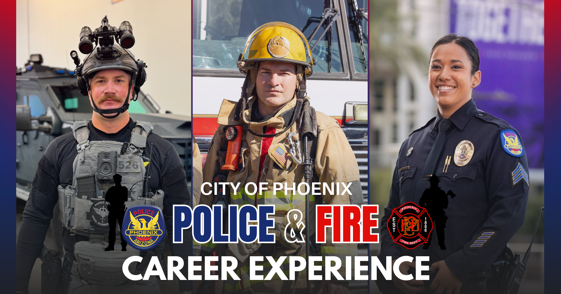 Phoenix Police and Fire Career Experience - JOINPHXPD